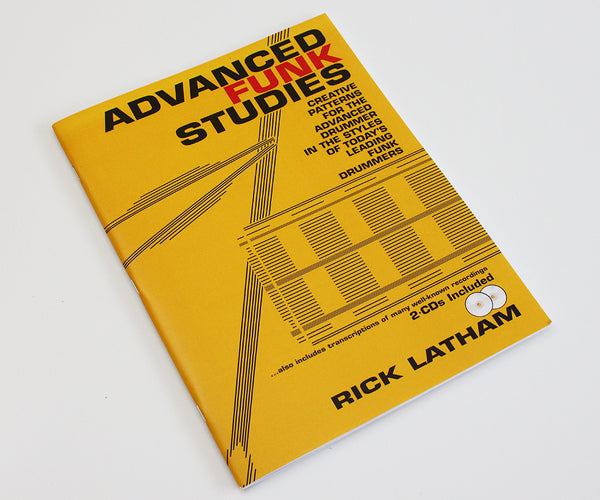 Advanced Funk Studies by Rick Latham – Boston Drum Center